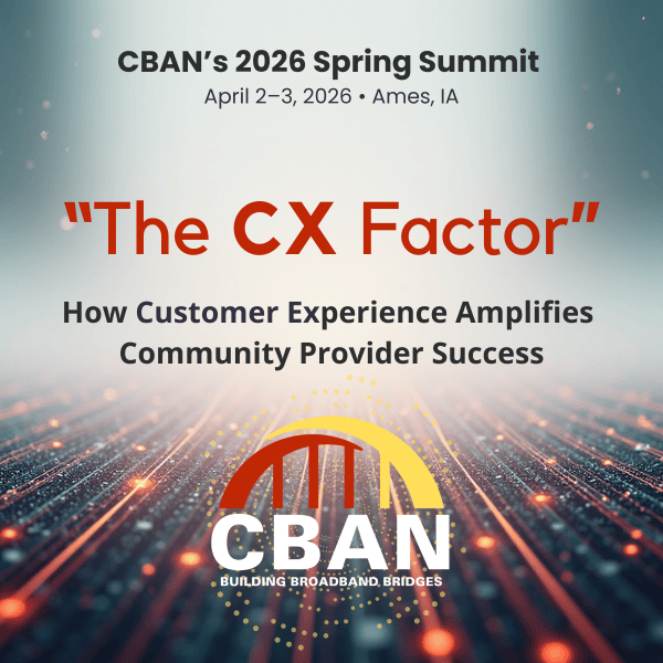 CBAN 2026 Spring Summit - Community Broadband Action Network